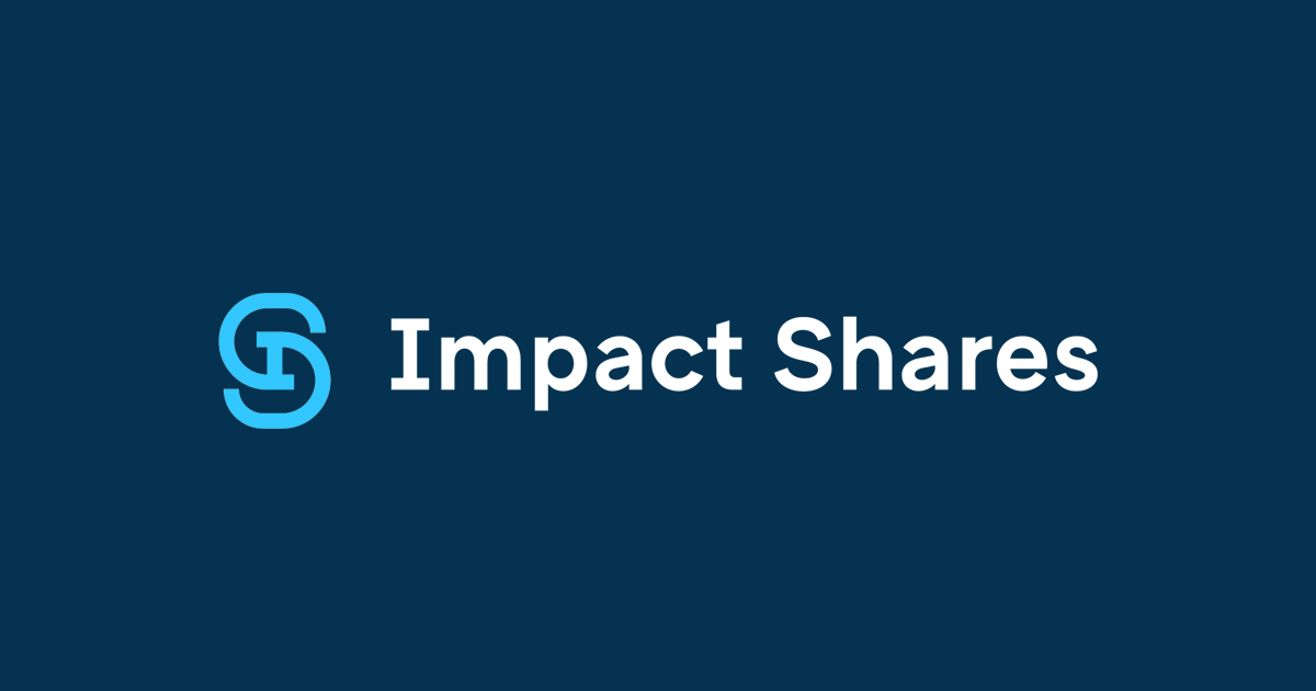 Who is Impact Shares - Impact Shares